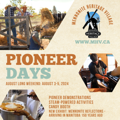 Pioneer Days 2024 - Mennonite Heritage Village